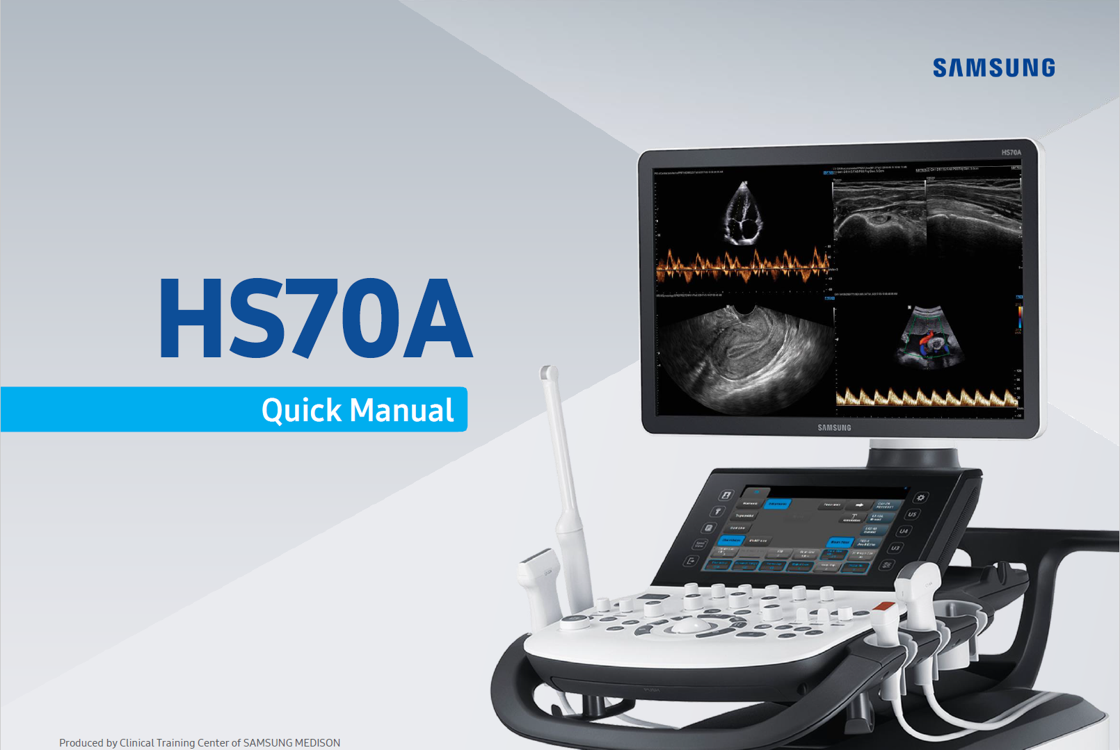 HS70A Ultrasound System: Quick Start Manual