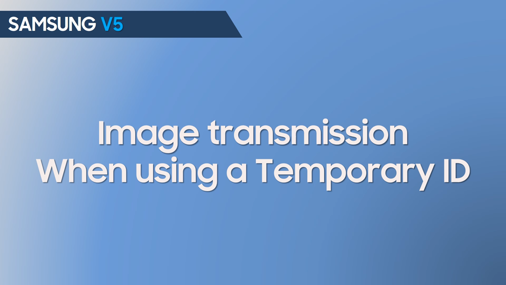 Image transmission When using a Temporary ID - theSUITE - Learn without ...